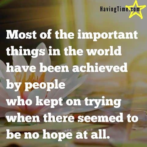 10 Reasons You Should NEVER Give Up — HavingTime